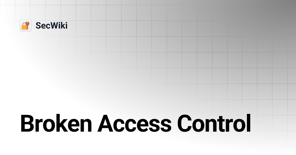 Broken Access Control | SecWiki